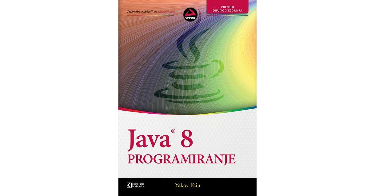 Java 8 programiranje - Kupi OnLine odlična cena